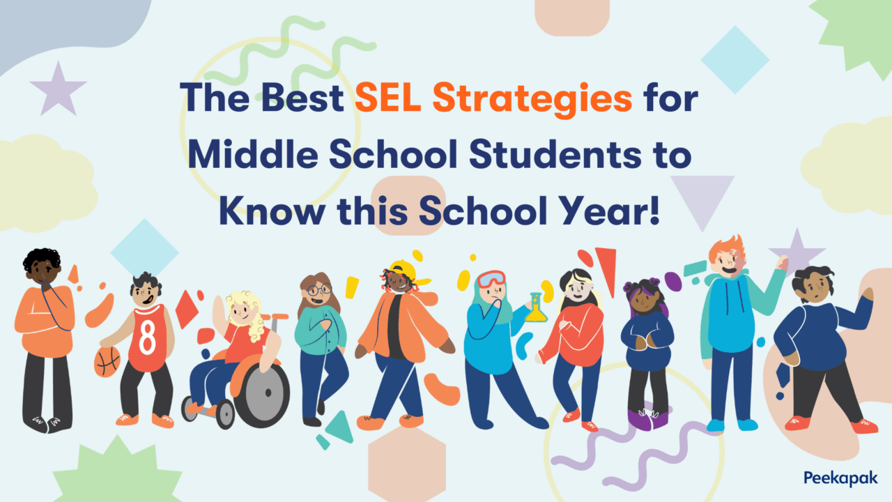 Best SEL Strategies for Middle School Students to Know this Year ...